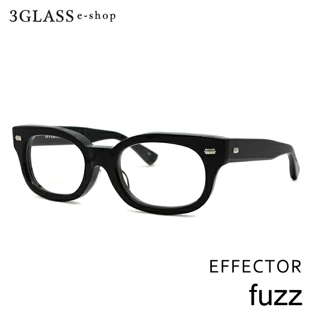 【楽天市場】EFFECTOR エフェクター fuzz_BK(黒) 52mm fuzz-s_BK(黒) 49mm メンズ レディース 大人 ビジネス フォーマル カジュアル おしゃれ かっこいい ...