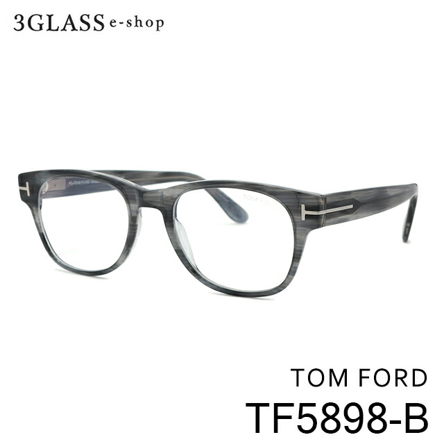 【楽天市場】TOM FORD トムフォード TF5898-B 2カラー 020(クリアミルキーグレーササ/シルバー) 050(クリアミルキー ...