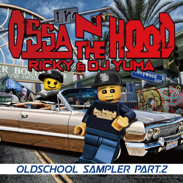 【楽天市場】【DJ YUMA】Ricky & DJ Yuma OSSA N THE HOOD Oldschool Sampler Pt.2 ...
