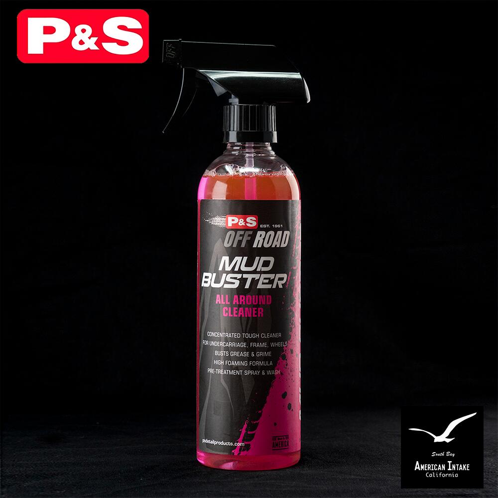 【楽天市場】P&S Mud Buster マッドバスター オフロード 多用途 クリーナー pH 12 (強アルカリ性)：American-Intake