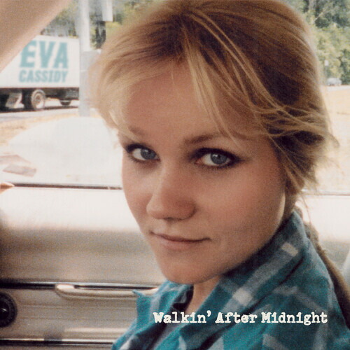 【楽天市場】【輸入盤CD】【新品】EVA CASSIDY / WALKIN AFTER MIDNIGHT【K2024/11/22発売】(エヴァ ...