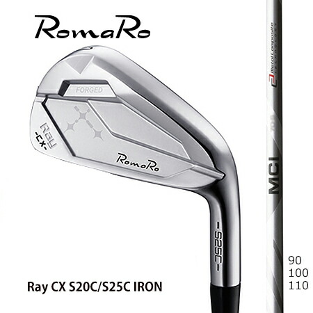 【楽天市場】RomaRoロマロ Ray CX S20C/S25Cアイアン/Fujikuraフジクラ MCI 90・100・110 Iron＃5～9・PW 6本セット：エムズゴルフ工房 楽天市場店