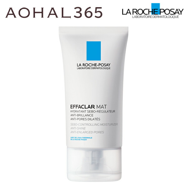 【楽天市場】ラロッシュポゼ 【保湿ジェルクリーム】エファクラ マット 40ml：美容皮膚専門店AOHAL365