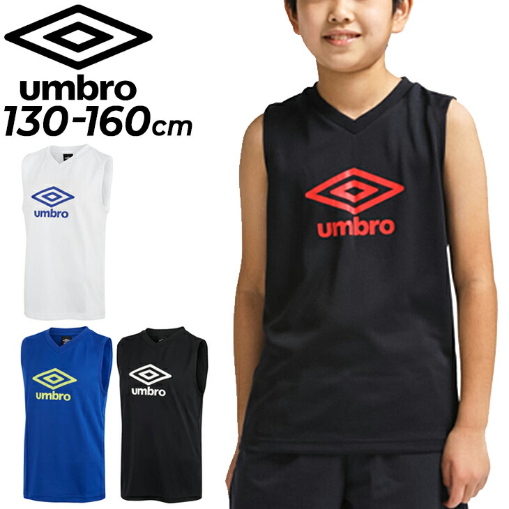【楽天市場】アンブロ ジュニア ノースリーブシャツ UMBRO 130-160cm 子供服 サッカー フットサル スポーツウェア 練習着 子ども 吸汗速乾 袖なし スリーブレス Tシャツ ...
