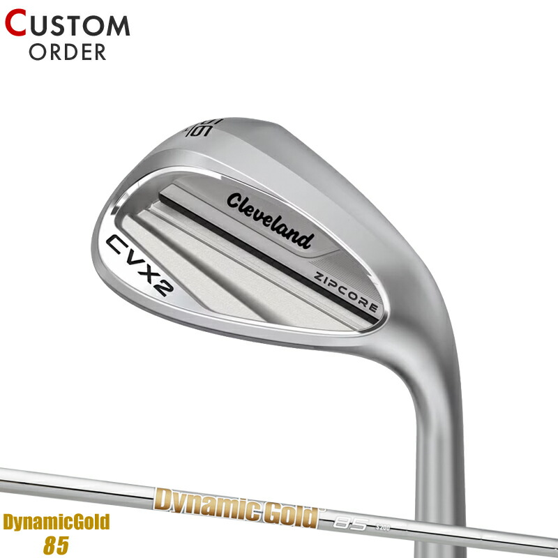 【楽天市場】メーカー正規カスタムオーダー クリーブランド CVX 2 ジップコア ウェッジ ダイナミックゴールド85 スチールシャフト Cleaveland CVX 2 ZIPCORE 右打用 ...