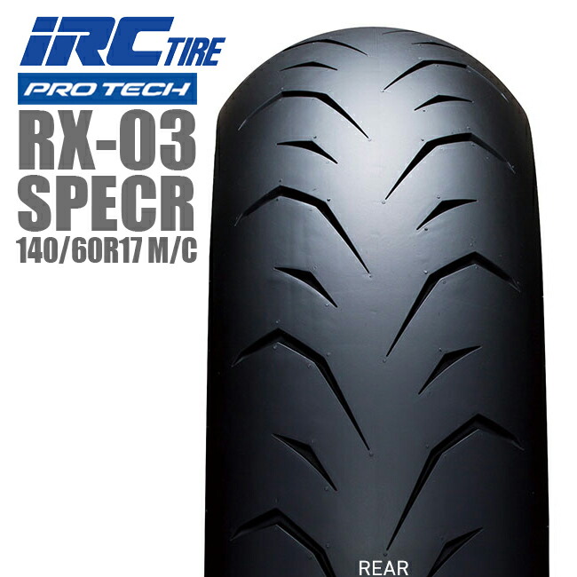 【楽天市場】IRC RX-03 SPEC R 140/60R17 リア用タイヤ 114246 M/C 63H TL ジクサー150 ...