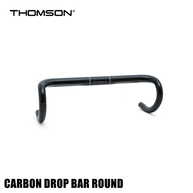 【楽天市場】THOMSON トムソン CARBON DROP BAR ROUND ブラック 自転車 ドロップハンドル：サイクルロード