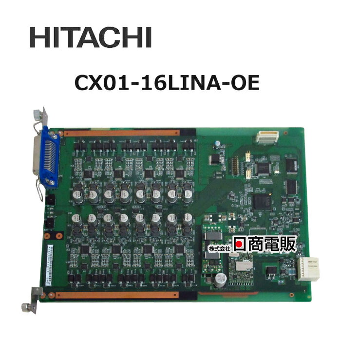 【楽天市場】【中古】 CX01-16LINA-OE 日立 / HITACHI NETTOWER 16回線ユニット 【ビジネスホン 業務用 電話機 本体】：日商電販 楽天市場店