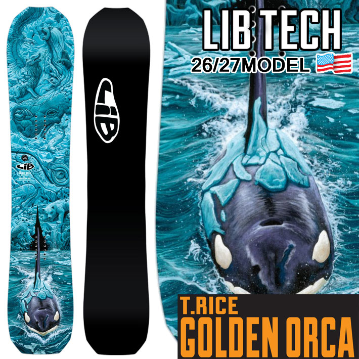 【楽天市場】[予約商品] 26-27 LIB TECH リブテック スノーボード T.RICE GOLDEN ORCA トラビス・ライス ...
