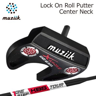 【楽天市場】Muziik Lock On Roll PUTTER CENTER NECK KBS ONE STEP PUTTER BLACK ...