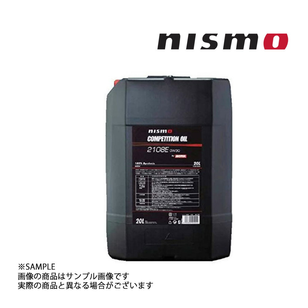 【楽天市場】NISMO ニスモ エンジンオイル 0W30 20L COMPETITION OIL type 2108E KL000-RS35P ...