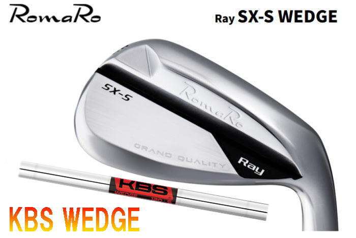 【楽天市場】【NEW・送料無料】ロマロ Romaro Ray SX-S WEDGE ウェッジ + KBS WEDGE シャフト装着！：WARP ...