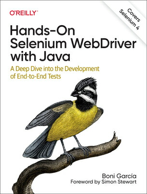 楽天ブックス: Hands-On Selenium Webdriver with Java: A Deep Dive Into the ...