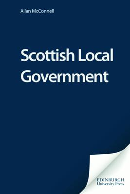 楽天ブックス: Scottish Local Government - Allan McConnell - 9780748620043 : 洋書