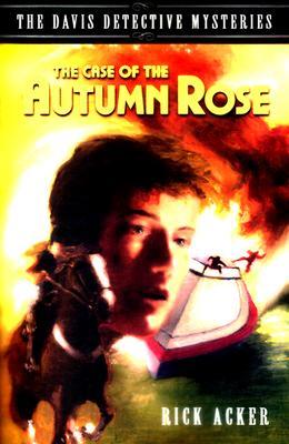 楽天ブックス: The Case of the Autumn Rose - Rick Acker - 9780825420047 : 洋書