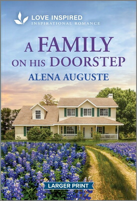 楽天ブックス: A Family on His Doorstep: An Uplifting Inspirational Romance ...