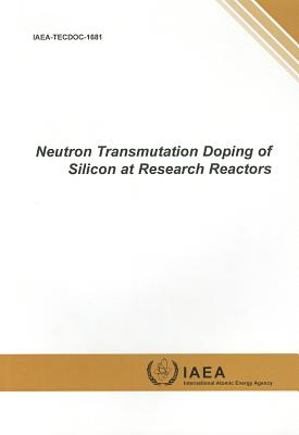 楽天ブックス: Neutron Transmutation Doping of Silicon at Research Reactors ...