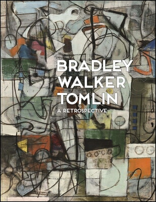 楽天ブックス: Bradley Walker Tomlin: A Retrospective - Daniel Belasco - 9780692560105 : 洋書