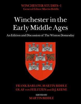 楽天ブックス: Winchester in the Early Middle Ages: An Edition and Discussion ...