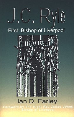 楽天ブックス: J.C. Ryle: First Bishop of Liverpool - Ian D. Farley ...