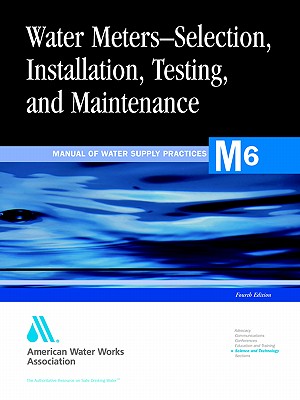 楽天ブックス: Water Meters - Selection, Installation, Testing and Maintenance ...