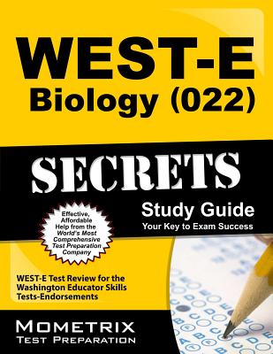 楽天ブックス: WEST-E Biology (022) Secrets Study Guide - West-E Exam Secrets ...