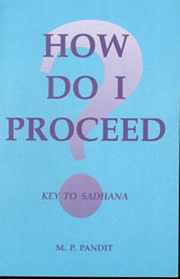 楽天ブックス: How Do I Proceed? - M. P. Pandit - 9788175090262 : 洋書