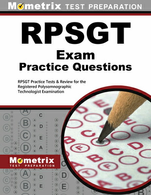 楽天ブックス: RPSGT Exam Practice Questions: RPSGT Practice Tests & Review ...