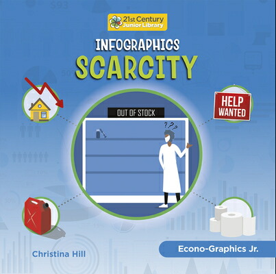 楽天ブックス: Infographics: Scarcity - Christina Hill - 9781668920275 : 洋書