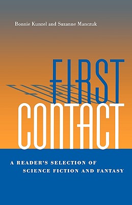 楽天ブックス: First Contact: A Reader's Selection of Science Fiction and ...