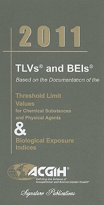 楽天ブックス: TLVs and BEIs: Threshold Limit Values for Chemical Substances ...