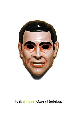 楽天ブックス: Husk - Corey Redekop - 9781770410329 : 洋書