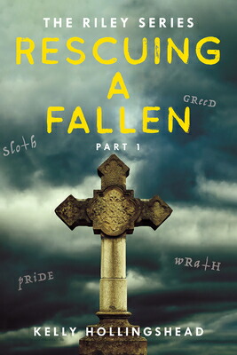 楽天ブックス: Rescuing a Fallen: Part 1 Volume 3 - Kelly Hollingshead ...