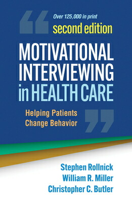楽天ブックス: Motivational Interviewing in Health Care: Helping Patients ...