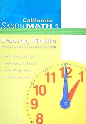 楽天ブックス: California Saxon Math 1 Pacing Guide: Meeting the California ...