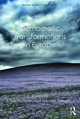 楽天ブックス: Democratic Transformations in Europe: Challenges and ...