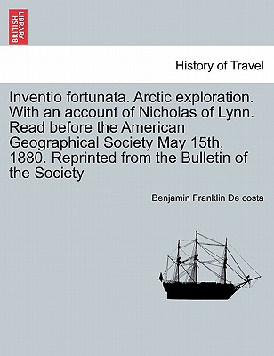 楽天ブックス: Inventio Fortunata. Arctic Exploration. with an Account of ...