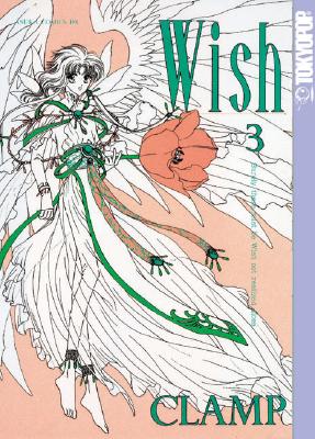 楽天ブックス: Wish, Volume 3 - CLAMP - 9781591820611 : 洋書