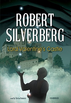 楽天ブックス: Lord Valentine's Castle - Robert Silverberg - 9781433250620 : 洋書
