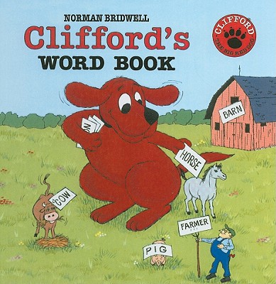 楽天ブックス: Clifford's Word Book - Norman Bridwell - 9780780700628 : 洋書