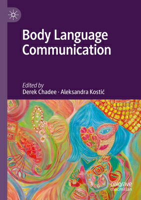 楽天ブックス: Body Language Communication - Derek Chadee - 9783031700637 : 洋書