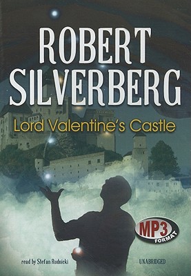楽天ブックス: Lord Valentine's Castle - Robert Silverberg - 9781433250644 : 洋書