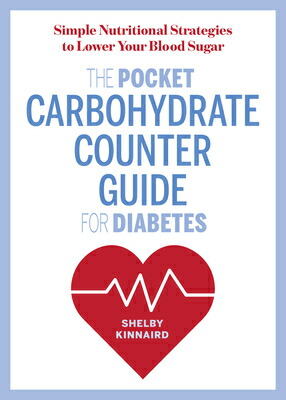 楽天ブックス: The Pocket Carbohydrate Counter Guide for Diabetes: Simple ...