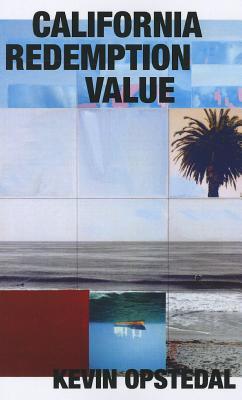 楽天ブックス: California Redemption Value - Kevin Opstedal - 9781608010660 : 洋書