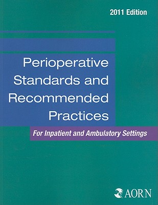 楽天ブックス: Perioperative Standards and Recommended Practices - AORN ...