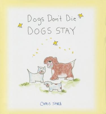 楽天ブックス: Dogs Don't Die Dogs Stay - Chris Shea - 9781449470708 : 洋書