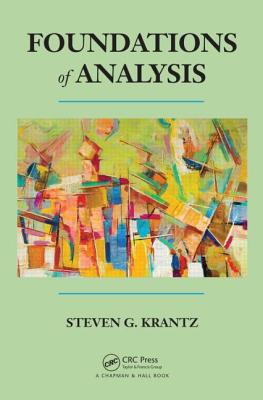 楽天ブックス: Foundations of Analysis - Steven G. Krantz - 9781482220742 : 洋書