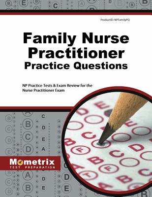 楽天ブックス: Family Nurse Practitioner Practice Questions: NP Practice Tests ...