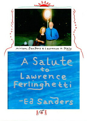 楽天ブックス: A Salute to Lawrence Ferlinghetti - Ed Sanders - 9781564390790 : 洋書