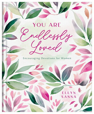楽天ブックス: You Are Endlessly Loved: Encouraging Devotions for Women - Rae ...